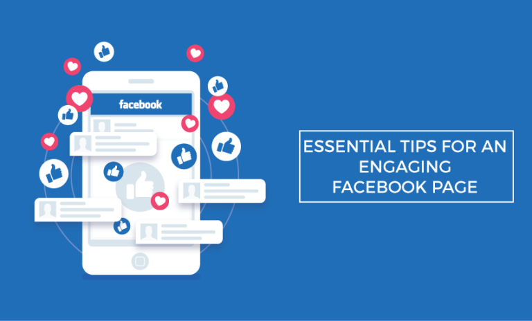 Essential Tips For An Engaging Facebook Page | Blog